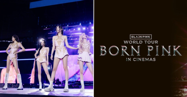 BLACKPINK's 'Born Pink' World Tour Concert Movie Will Screen In Cinemas ...